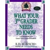 Core Knowledge What Your Third Grader Needs to Know (Revised and ...