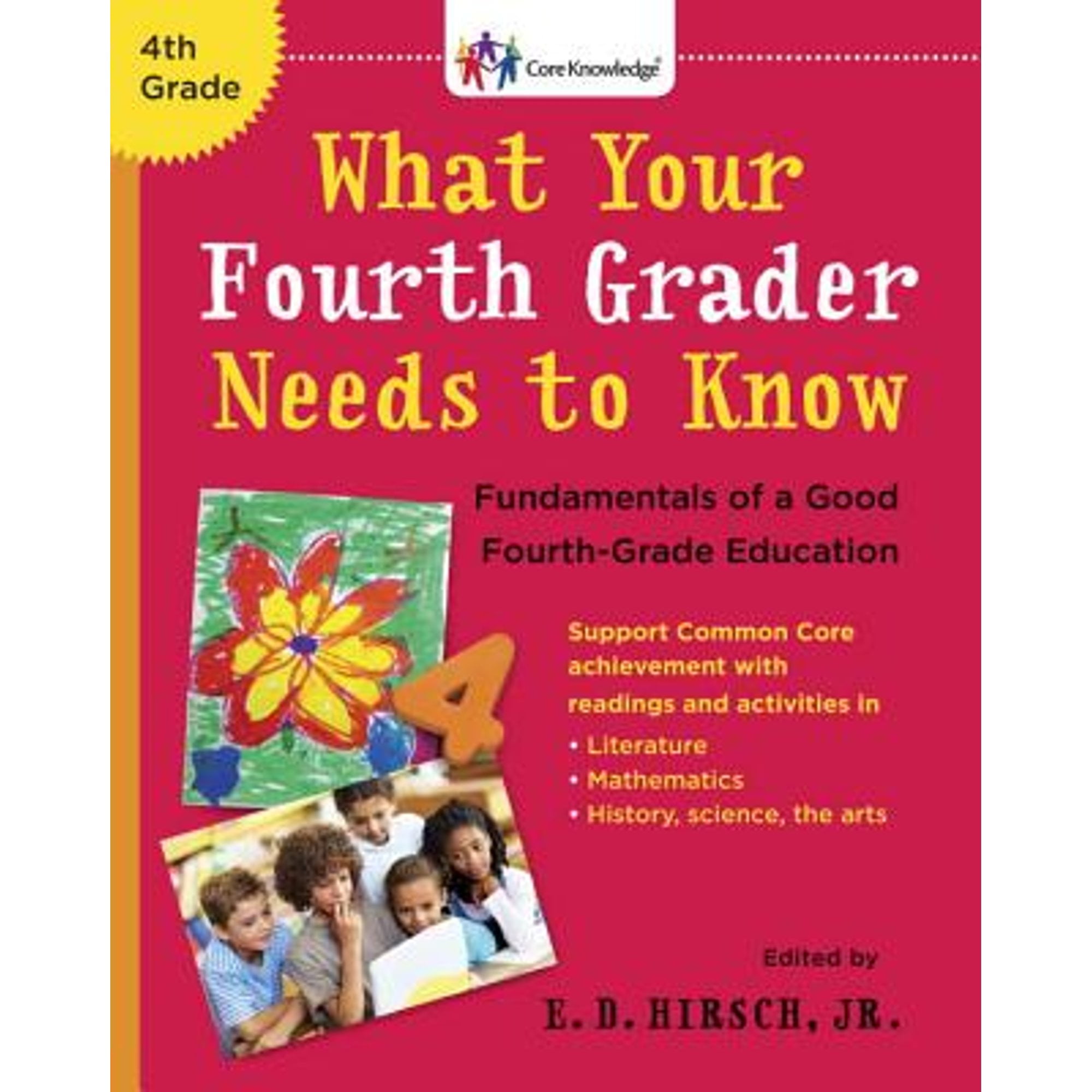 What Your Fourth Grader Needs to Know: Fundamentals of a Good Fourth ...