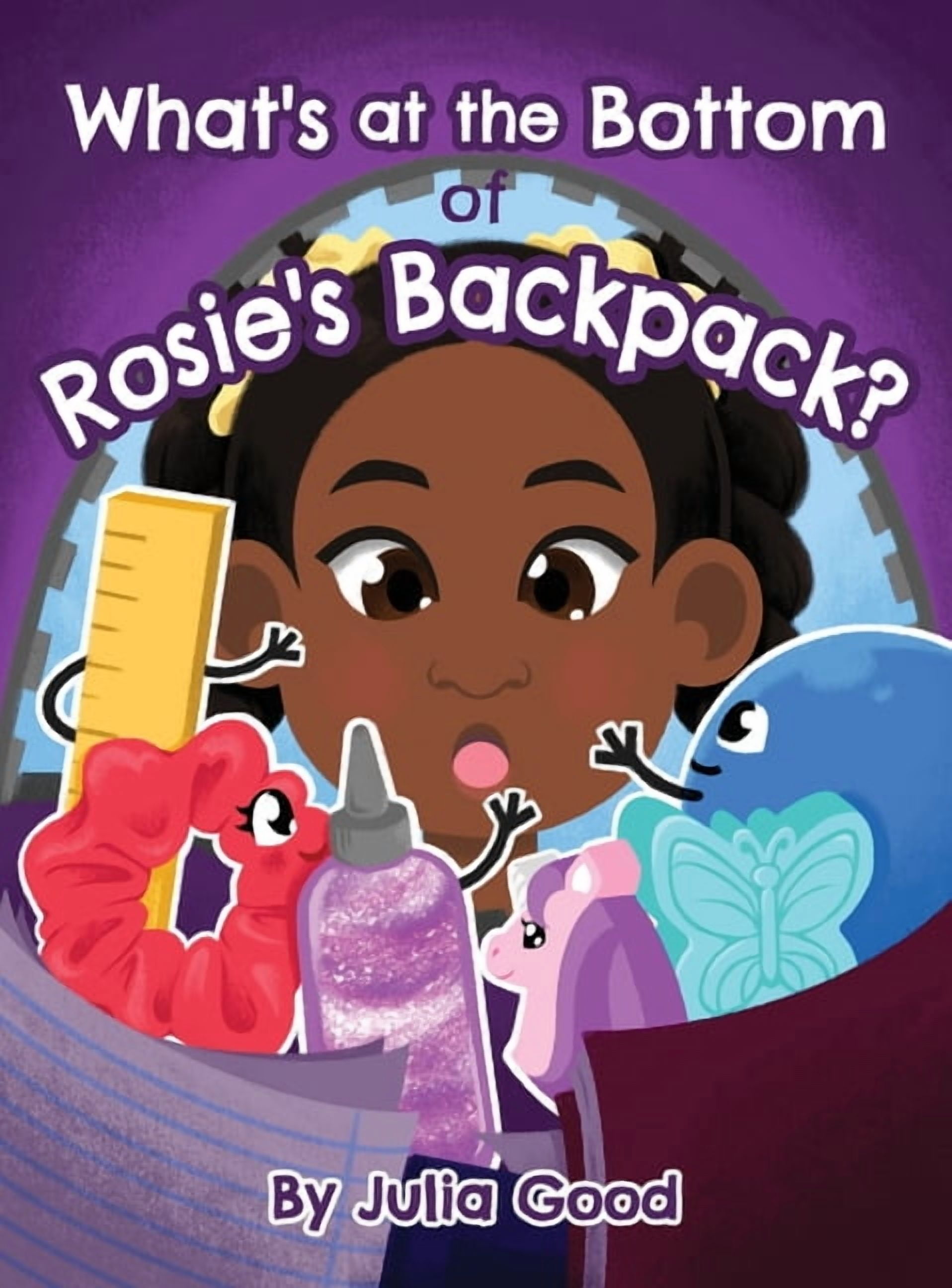 What's at the Bottom of Rosie's Backpack?, (Hardcover) - Walmart.com