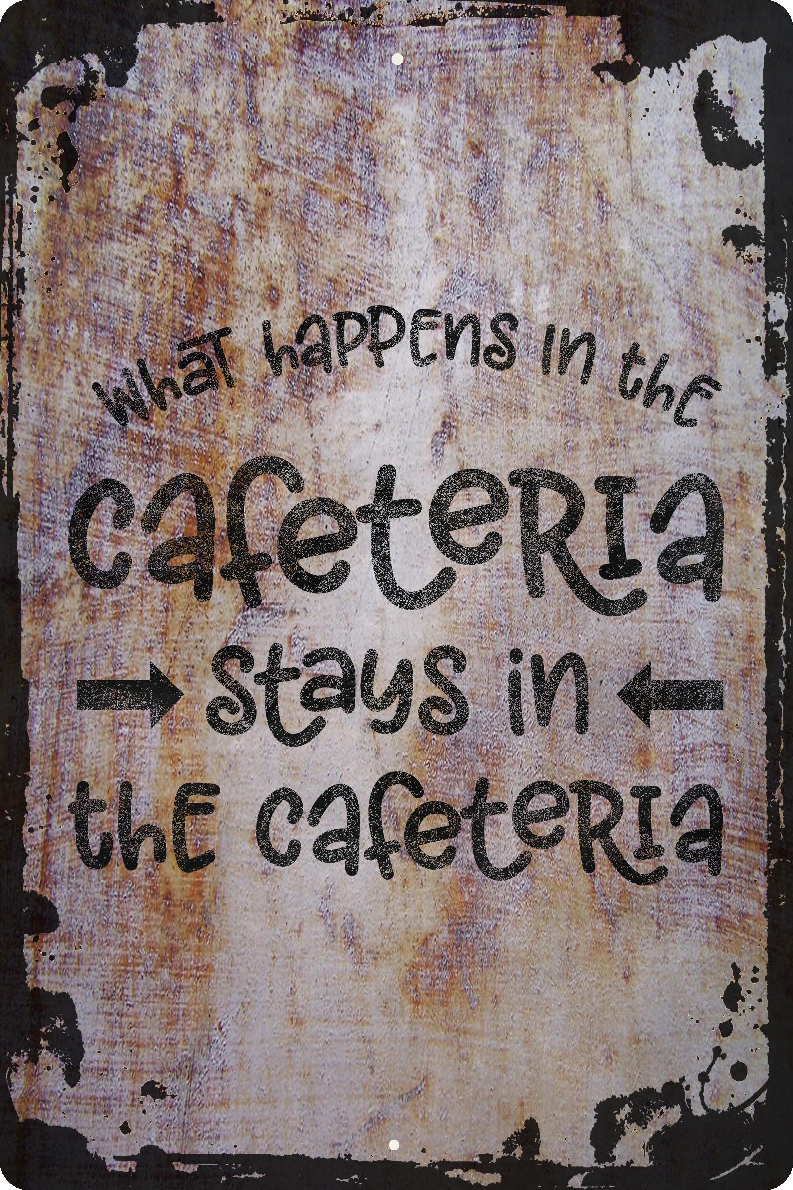 What happens in the cafeteria stays in the cafeteria funny Beige Wall ...