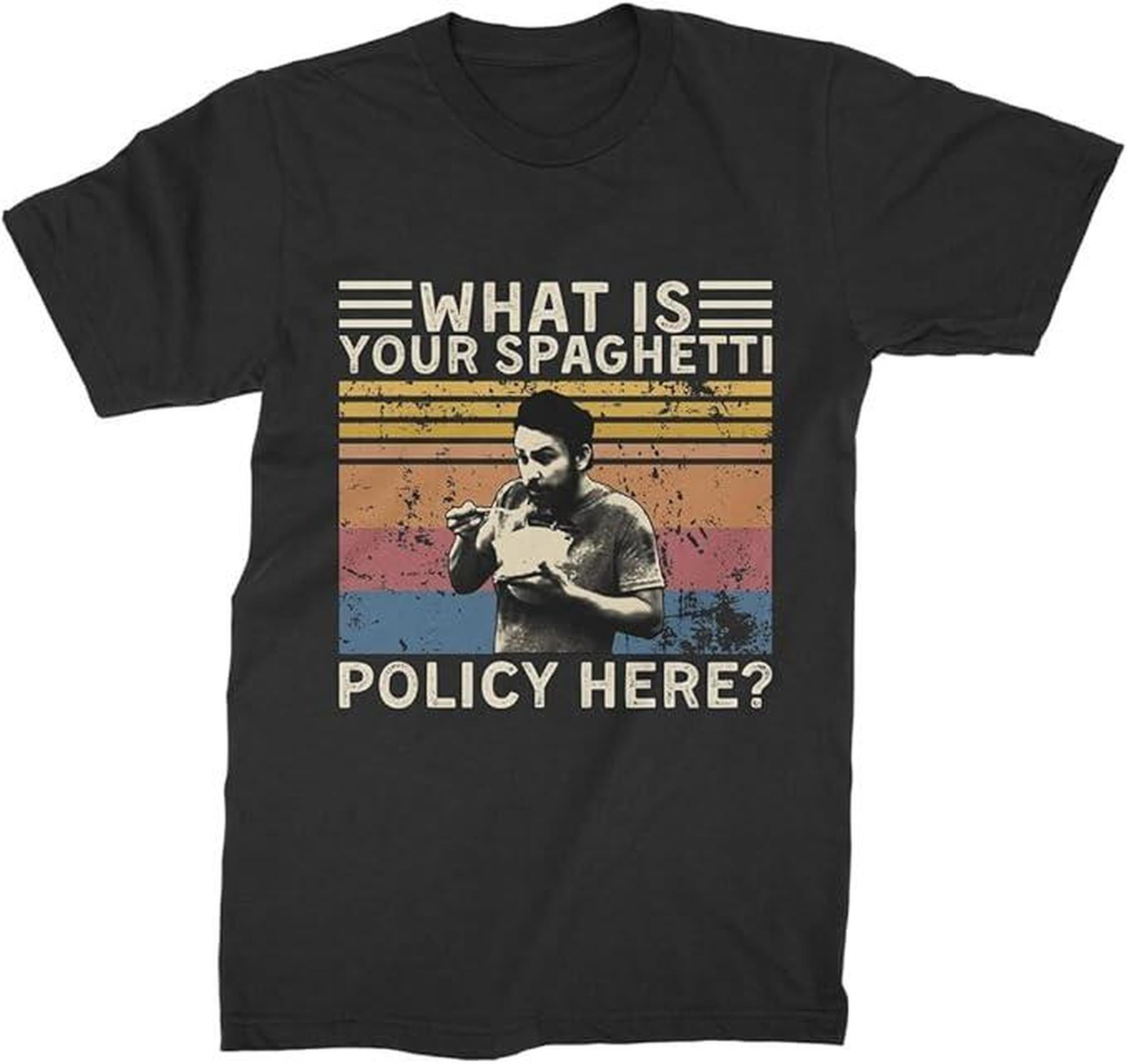 What is Your Spaghetti Policy Here Vintage T Shirt - Walmart.com