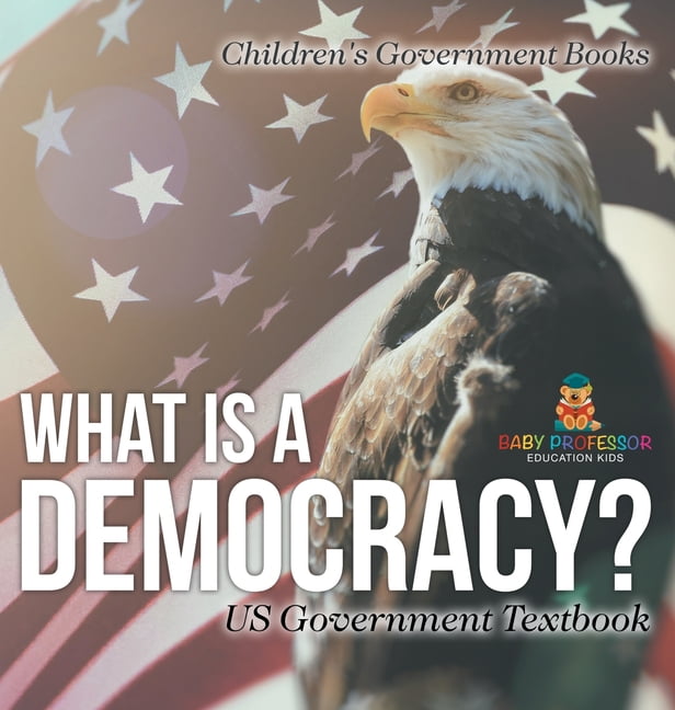 What is a Democracy? US Government Textbook Children's Government Books ...