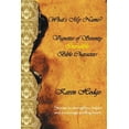 What's My Name?: Vignettes of Seventy Incredible Bible Characters ...