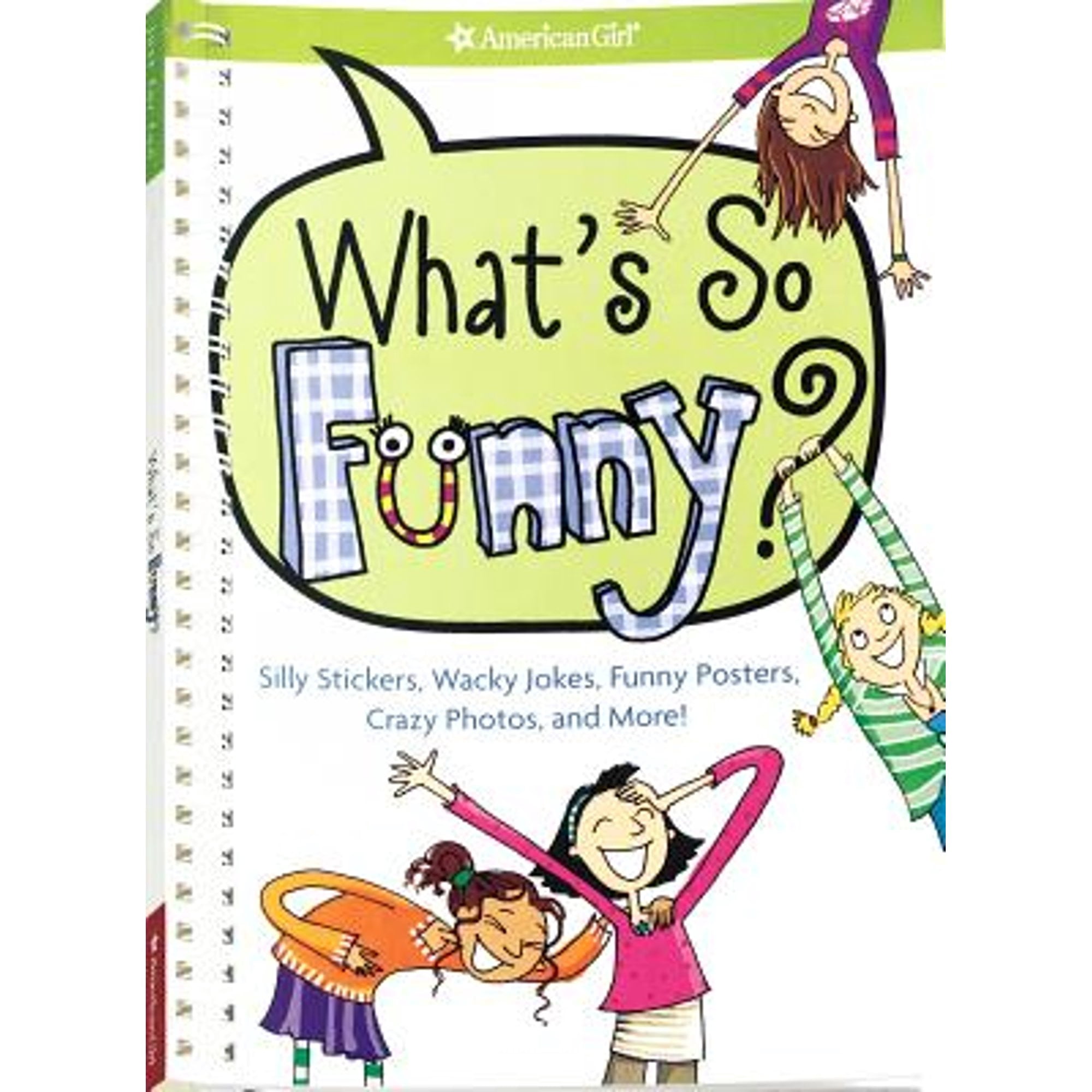 What's So Funny?: Silly Stickers, Wacky Jokes, Funny Posters, Crazy ...