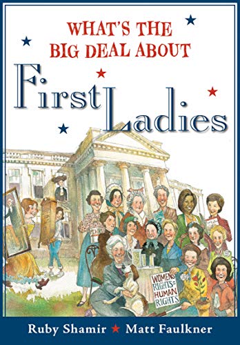 Pre-Owned What's the Big Deal about First Ladies (Hardcover) 0593114868 ...