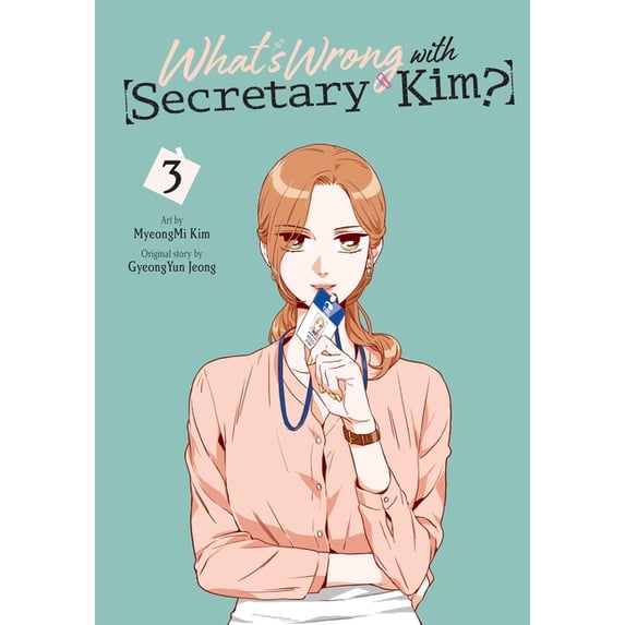 What's Wrong with Secretary Kim? What's Wrong with Secretary Kim?, Vol ...