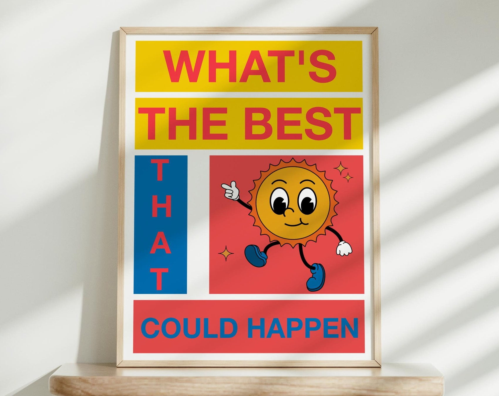What's the best that could happen Quote Poster | Uplifting Quote Art ...