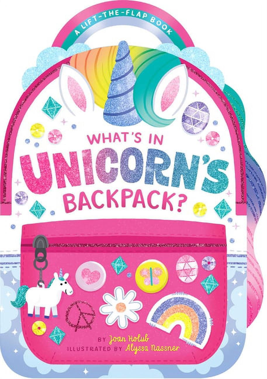 What's in Unicorn's Backpack?: A Lift-The-Flap Book, (Board Book ...