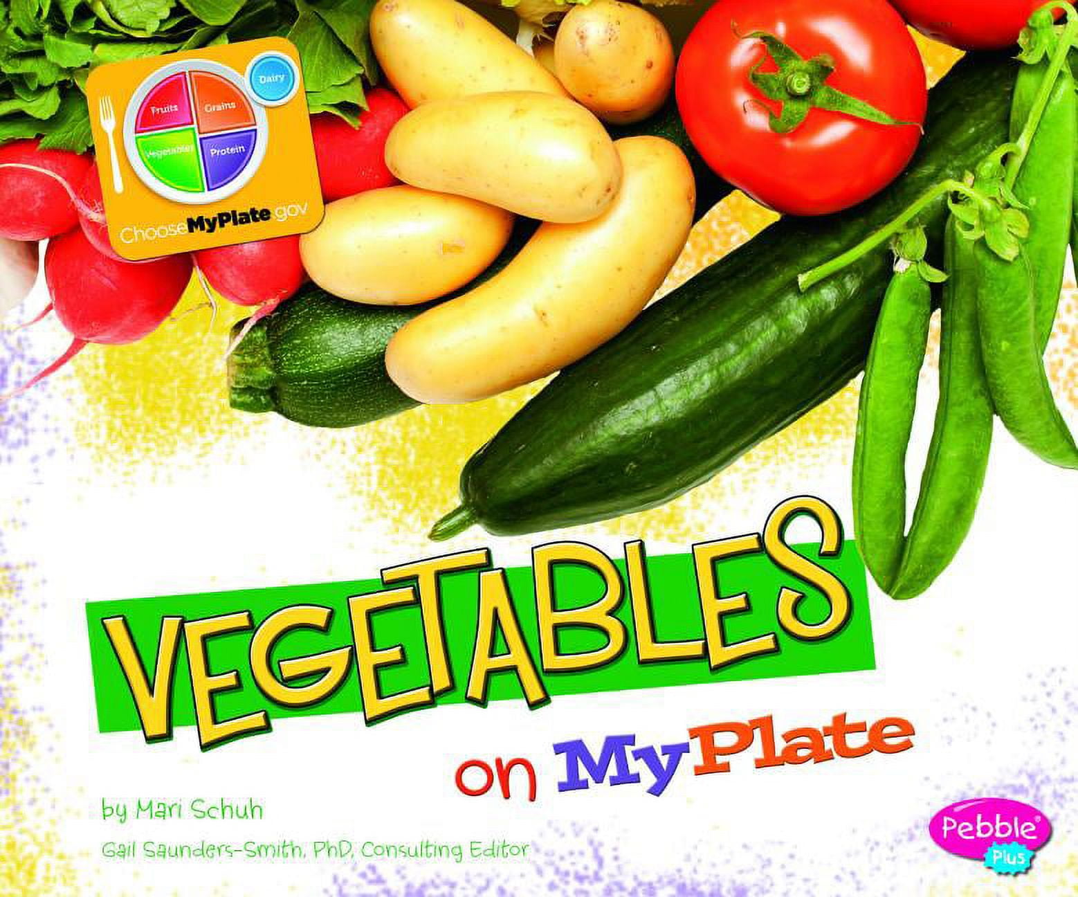What's on Myplate?: Vegetables on MyPlate (Hardcover) - Walmart.com