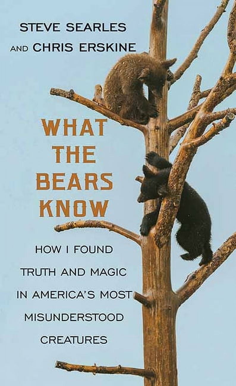 What the Bears Know (Hardcover)(Large Print) - Walmart.com