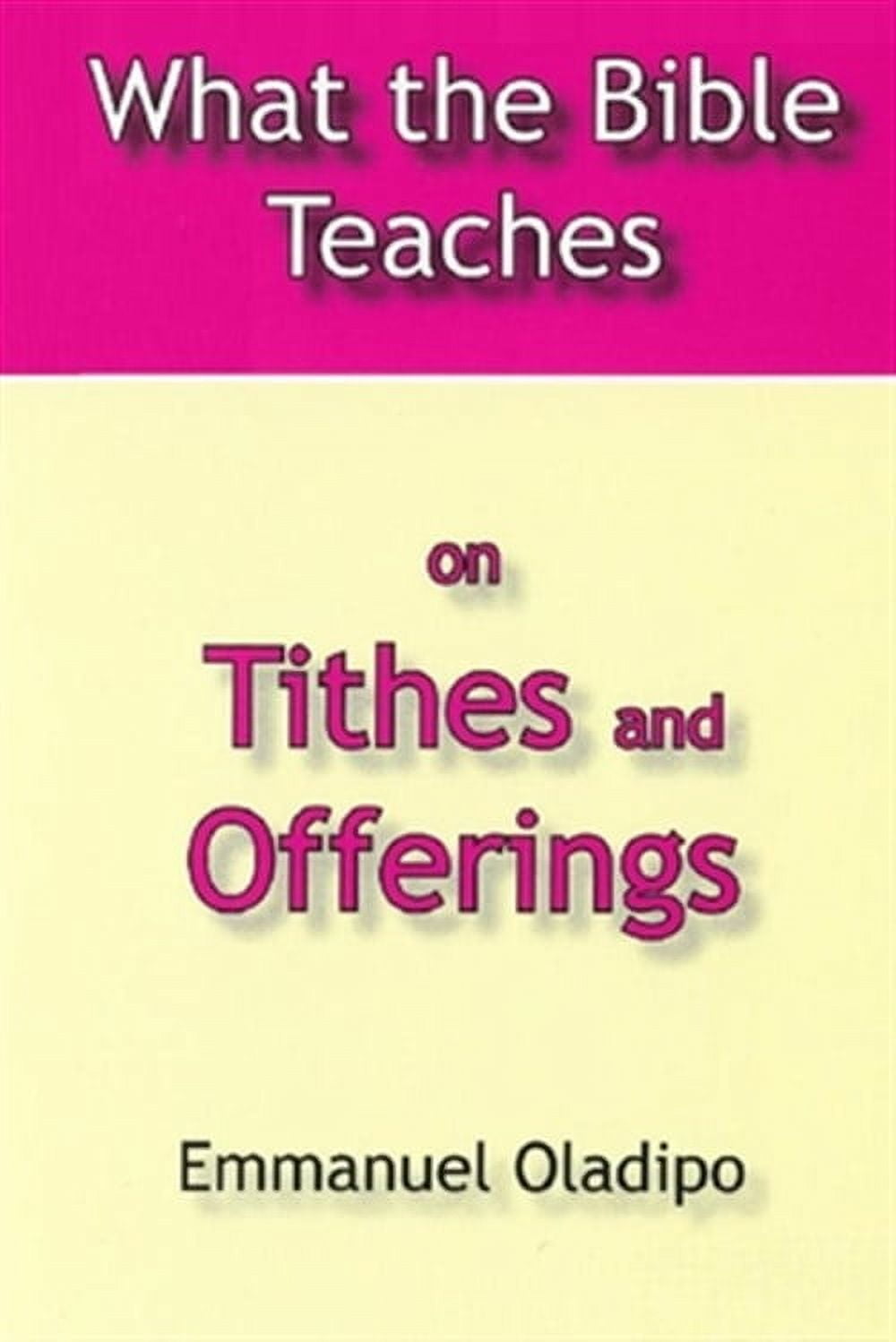 What the Bible Teaches on Tithes and Offerings - Walmart.com