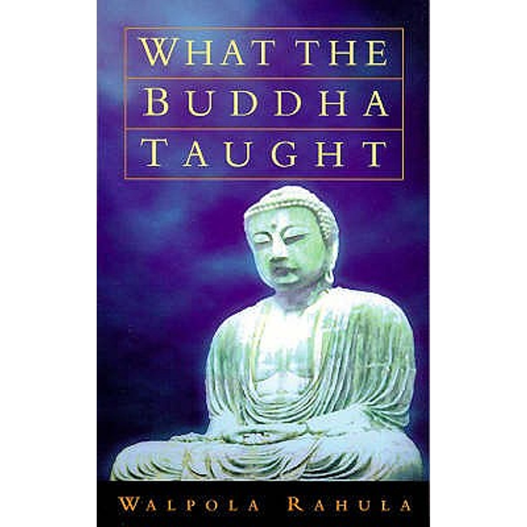 Pre-Owned What the Buddha Taught (Paperback) 1851681426 9781851681426 ...