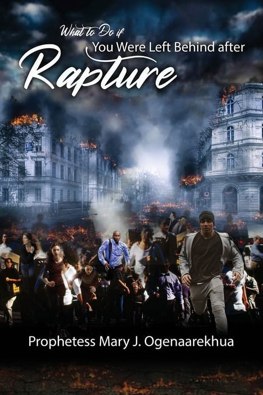 What to Do if You Were Left Behind After Rapture (Paperback) - Walmart ...