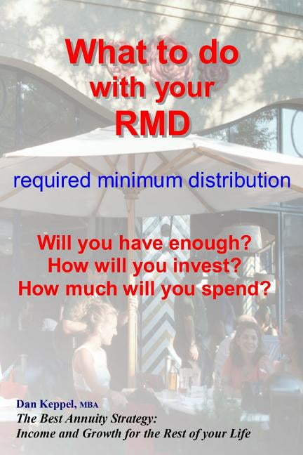 What to Do with Your Rmd: How Much Will You Spend? (Paperback) by Dan ...