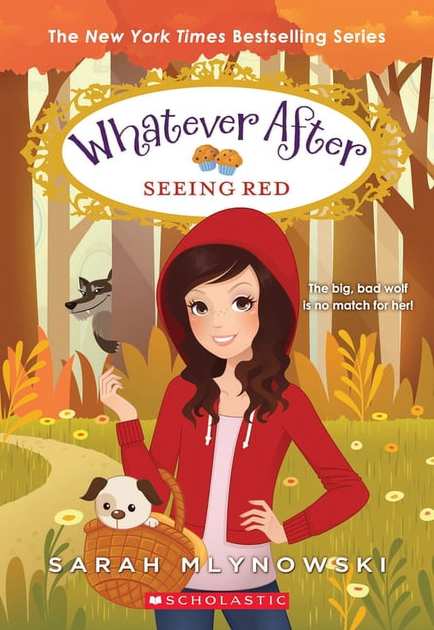 Whatever After Seeing Red (Whatever After #12), Book 12, (Paperback ...