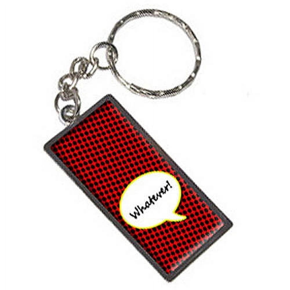 Whatever! Comic Talk Bubble Keychain Key Chain Ring - Walmart.com