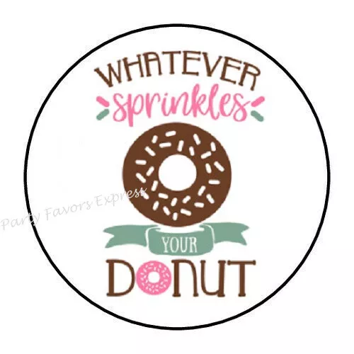 Whatever Sprinkles Your Donut Sticker Envelope Seals Labels Stickers ...