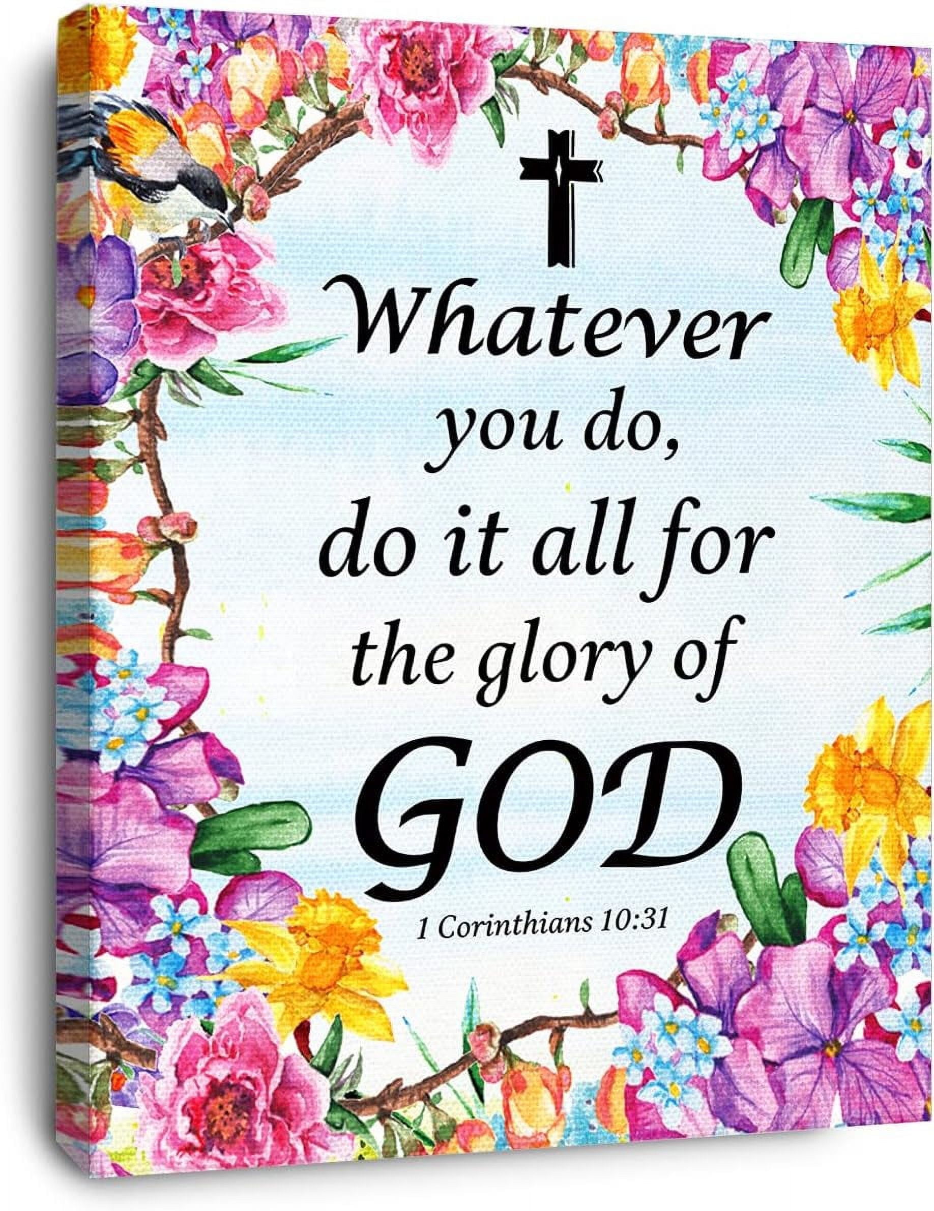 Whatever You Do 1 Corinthians 10:31 Canvas Wall Art,Bible Verse ...