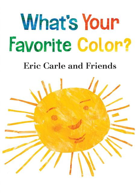 Whats Your Favorite Color (Board Book) - Walmart.com