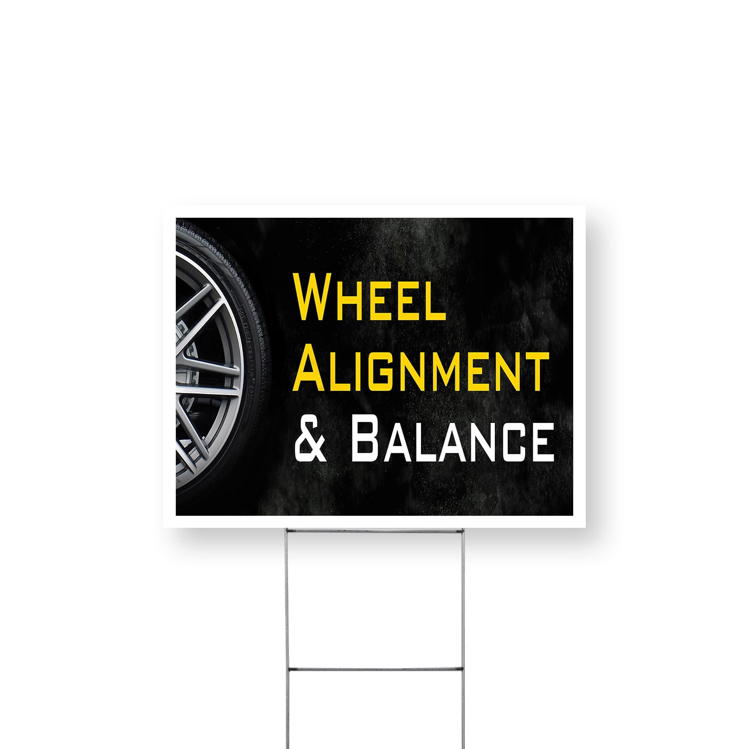 Wheel Alignment & Balancing Yard Sign 12 Inch x 16 Inch Single Sided ...
