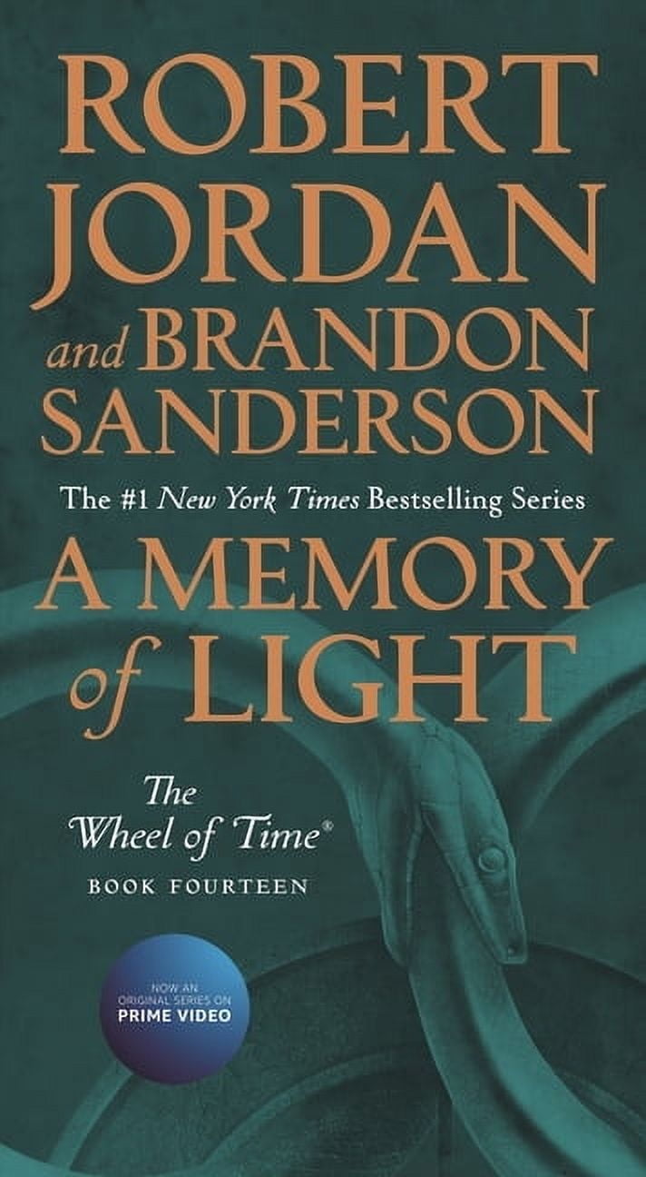 Wheel of Time A Memory of Light: Book Fourteen of the Wheel of Time ...