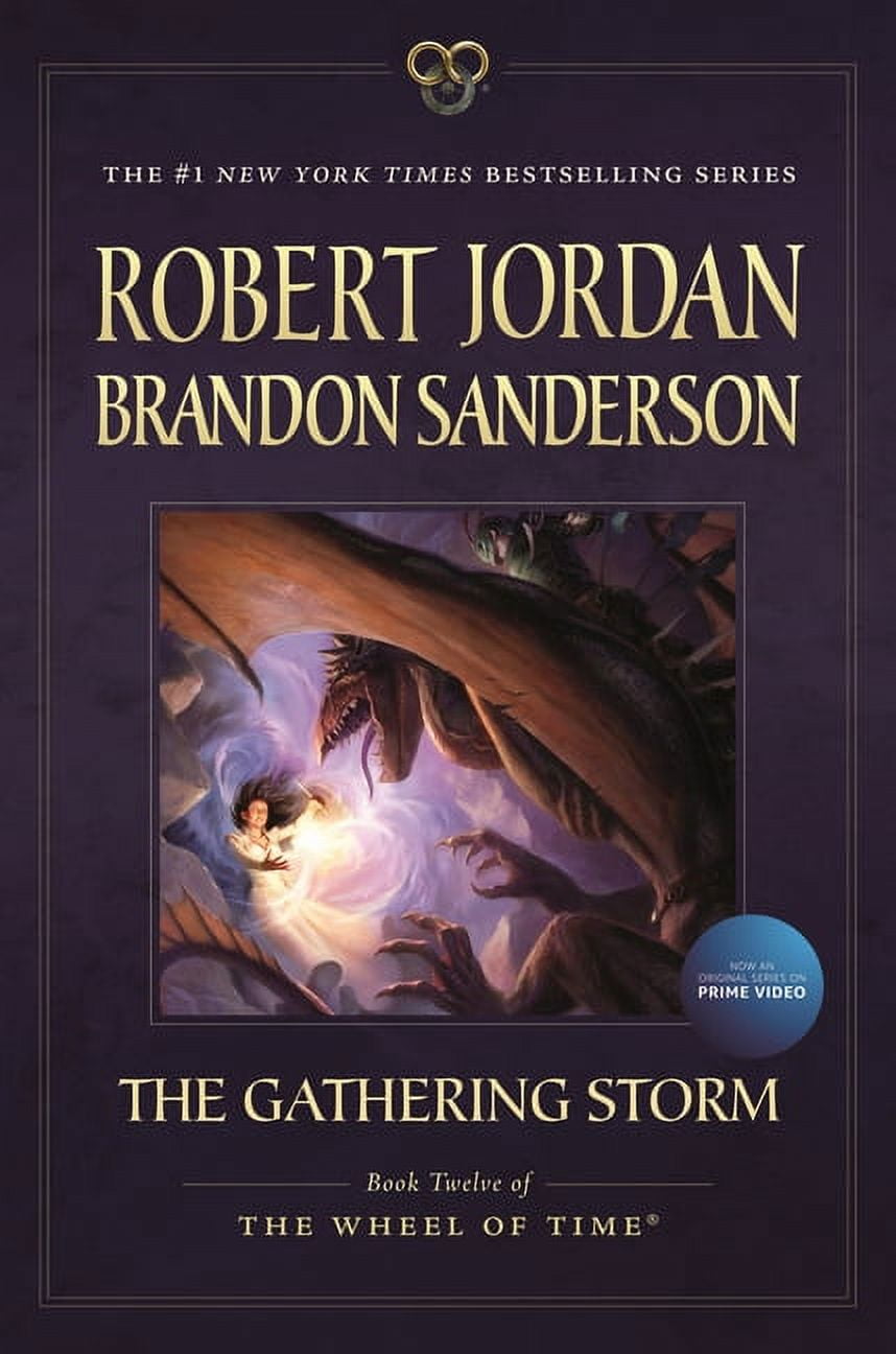 Wheel of Time The Gathering Storm: Book Twelve of the Wheel of Time ...