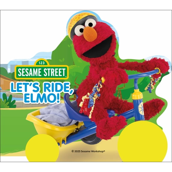 Wheelie Books Sesame Street Let's Ride, Elmo!, (Board Book) - Walmart.com