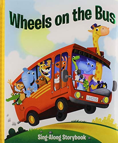 Pre-Owned Wheels on the Bus: Sing-Along Storybook (Hardcover ...