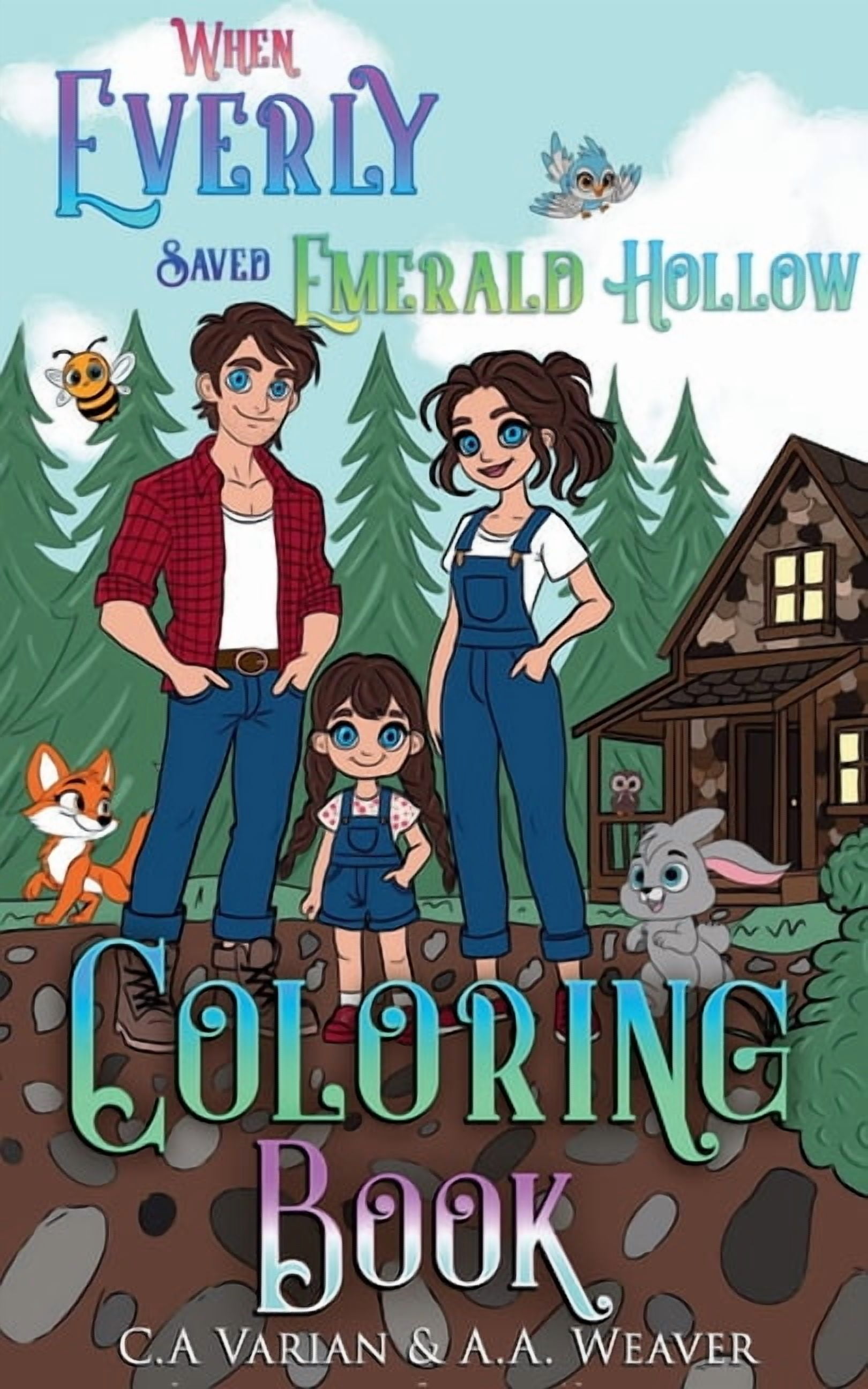 When Everly Saved Emerald Hollow Coloring Book, (Paperback) - Walmart.com