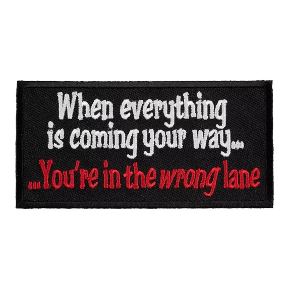 When Everything Is Coming Your Way Patch, Funny Patches - Walmart.com