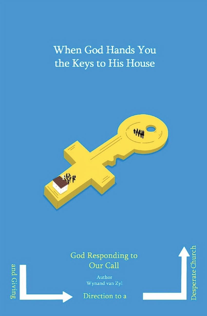 Colors of Love When God Hands You the Keys to His House: God Responding ...
