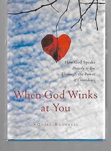 Pre-Owned [(When God Winks at You: How God Speaks Directly to You ...