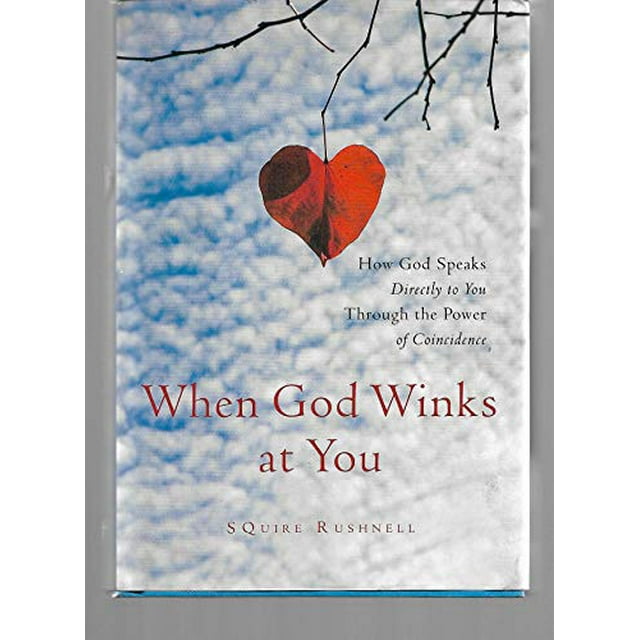 Pre-Owned [(When God Winks at You: How God Speaks Directly to You ...