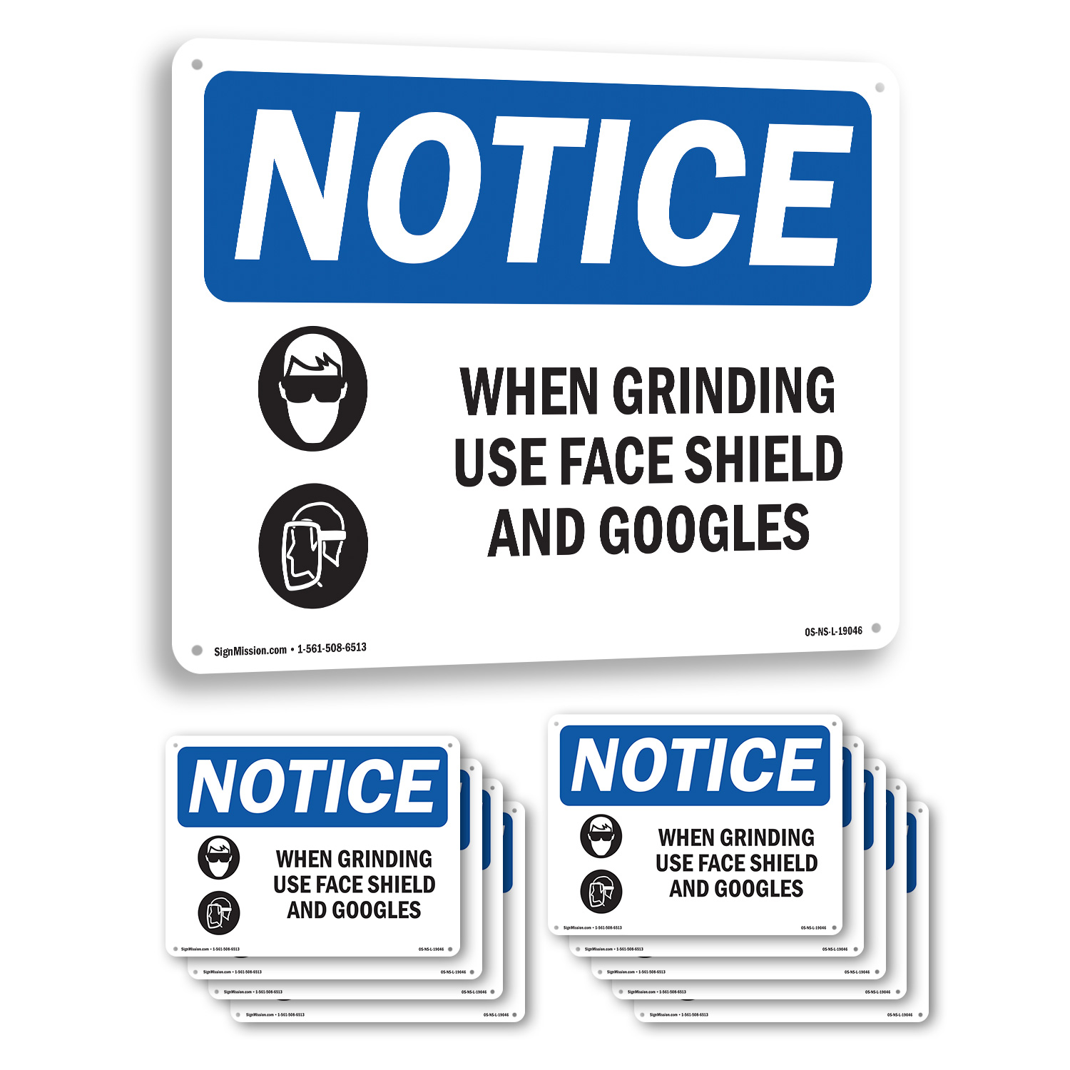 When Grinding Use Face Shield OSHA Notice Rigid Plastic Sign 18 Inch x ...