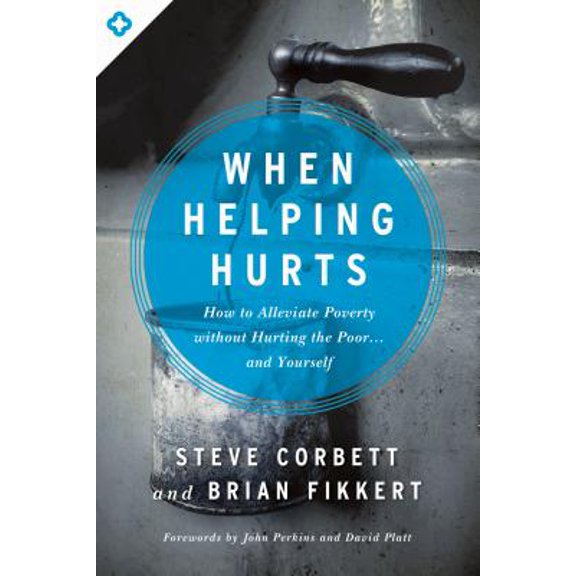 Walking with the Poor: Principles and Practices of Transformational ...