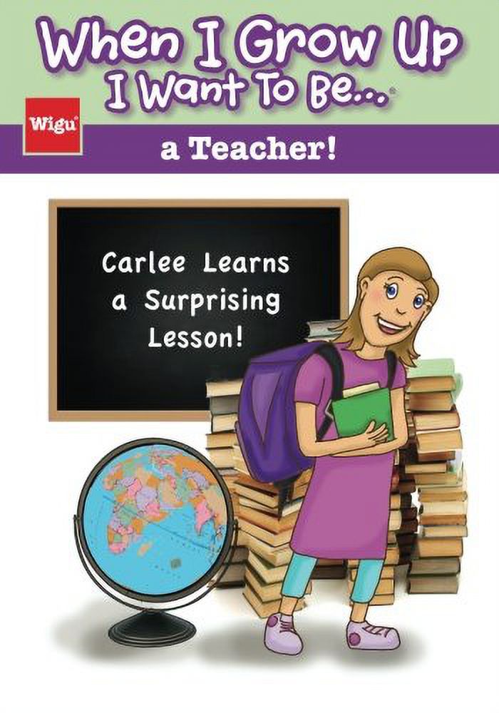 Pre-Owned When I Grow Up I Want To Be...a Teacher!: Carlee Learns a ...