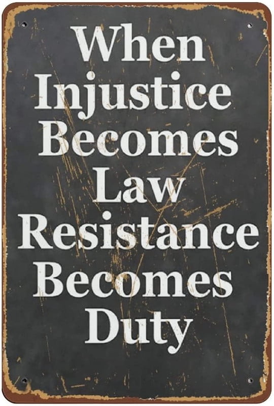 When Injustice Becomes Law Resistance Becomes Duty Printable Thomas ...