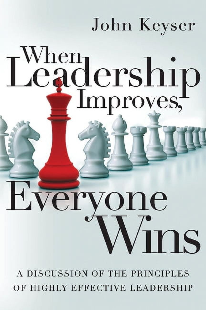 When Leadership Improves, Everyone Wins : A Discussion of the ...