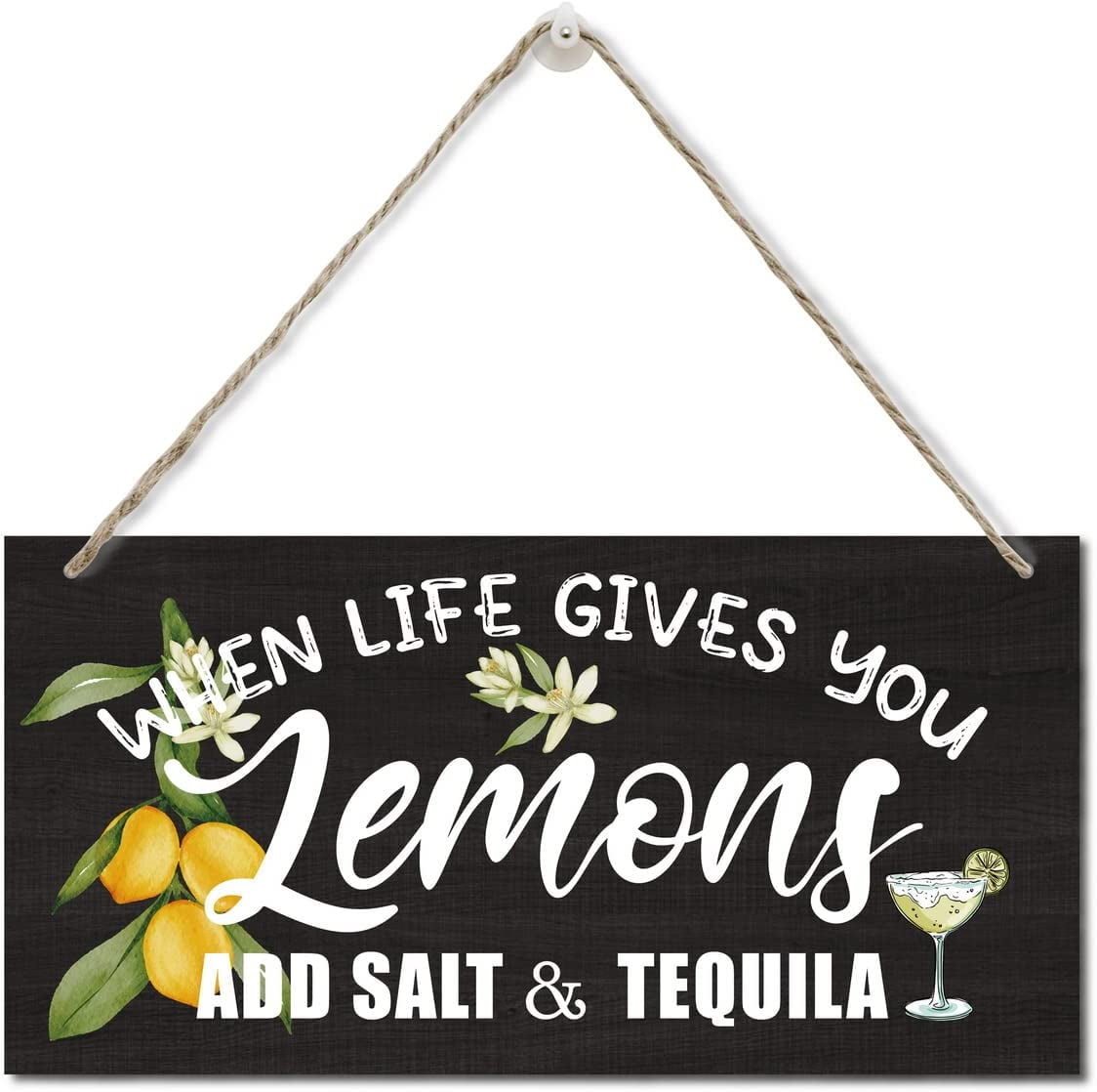 When Life Gives You Lemons Add Salt & Tequila Wall Decor Sign, Vintage ...