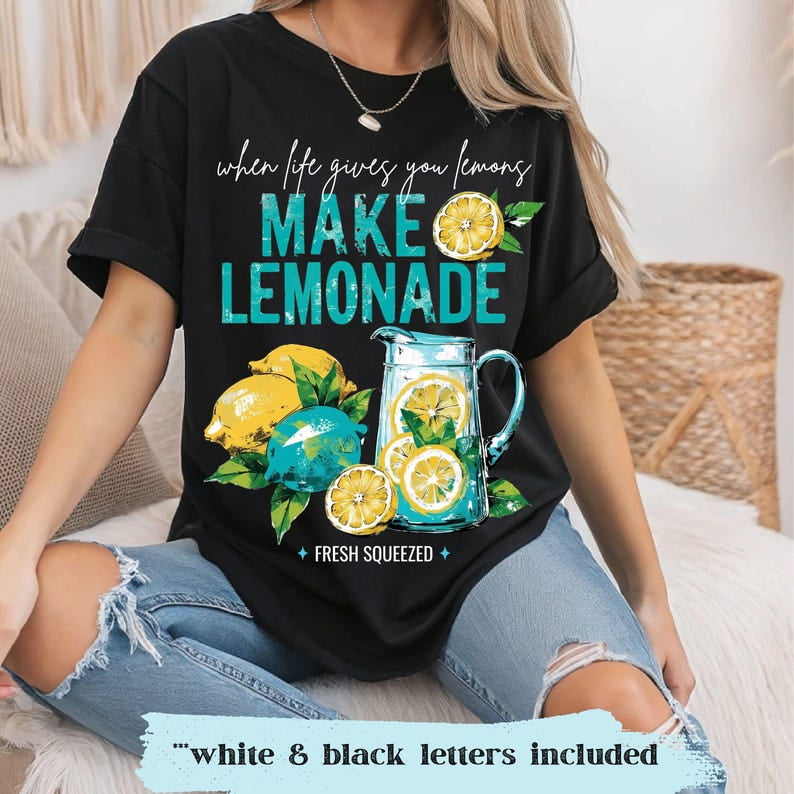 When Life Gives You Lemons, Make Lemonade Funny T-Shirt, Ironic ...