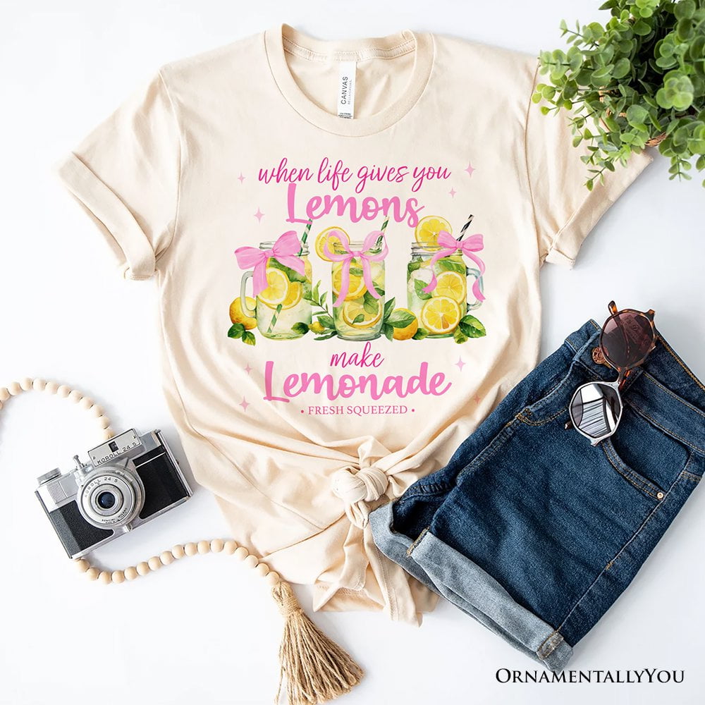 When Life Gives You Lemons Make Lemonade T-Shirt, Coquette White ...