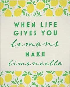 When Life Gives You Lemons Make Limoncello Sign Limone Kitchen Sign ...