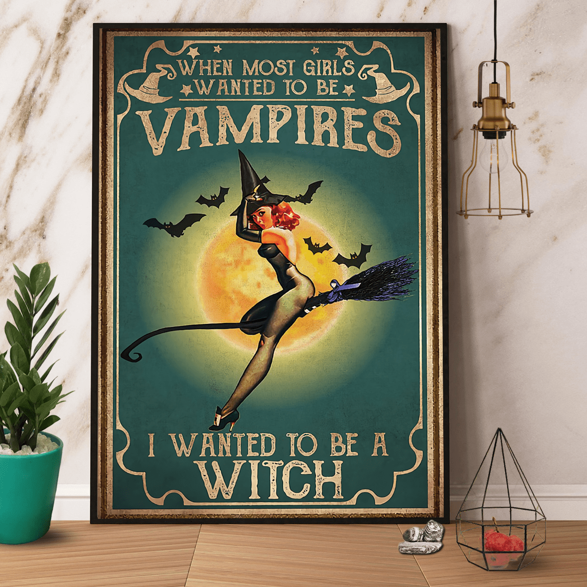 When Most Girls Wanted To Be Vampires To Be A Witch Poster No Frame Matte Wall Art Decor 16 x 24 ...