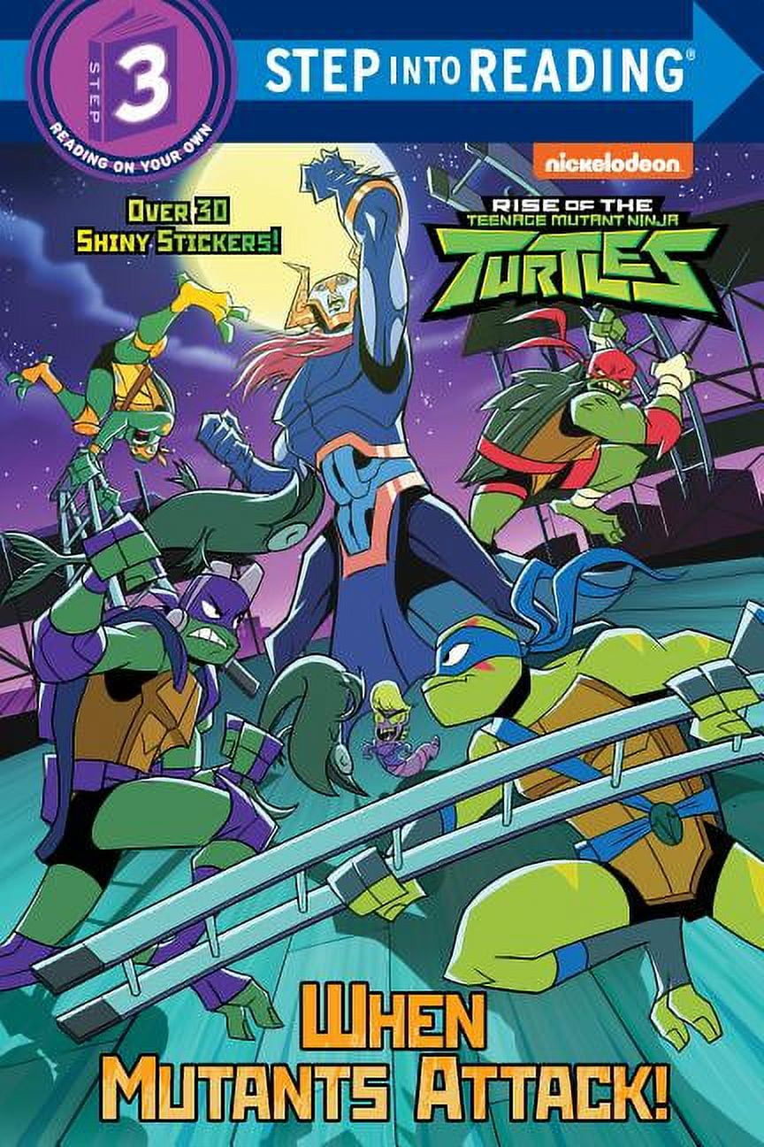When Mutants Attack! (Rise of the Teenage Mutant Ninja Turtles ...