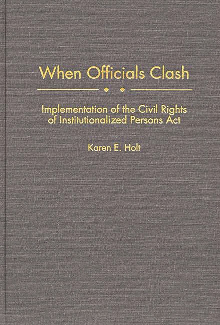 When Officials Clash: Implementation of the Civil Rights of ...