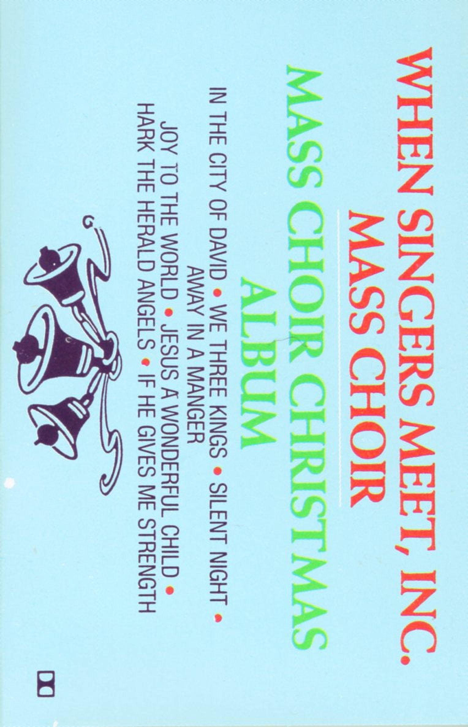 When Singers Meet, Inc Mass Choir - Mass Choir Christmas Album ...