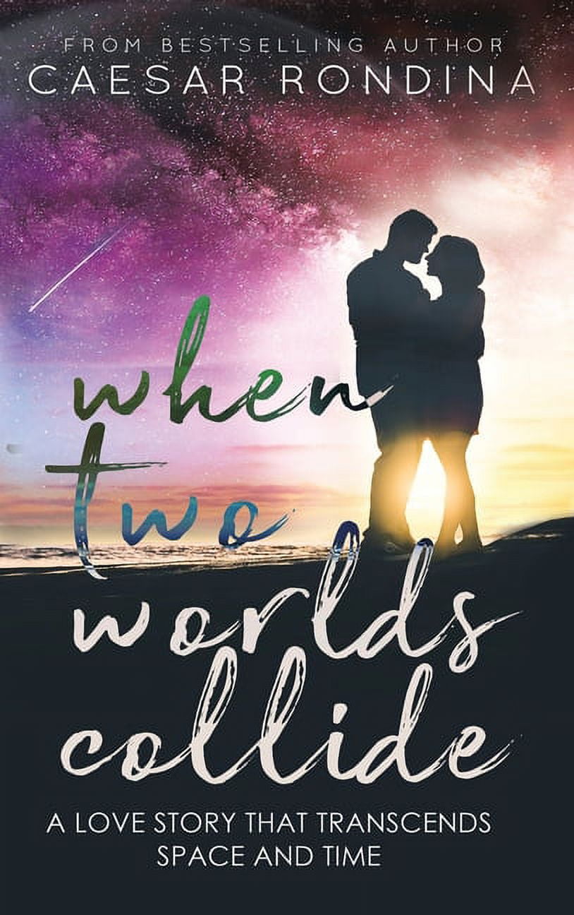 When Two Worlds Collide: A Love Story That Transcends Space and Time ...
