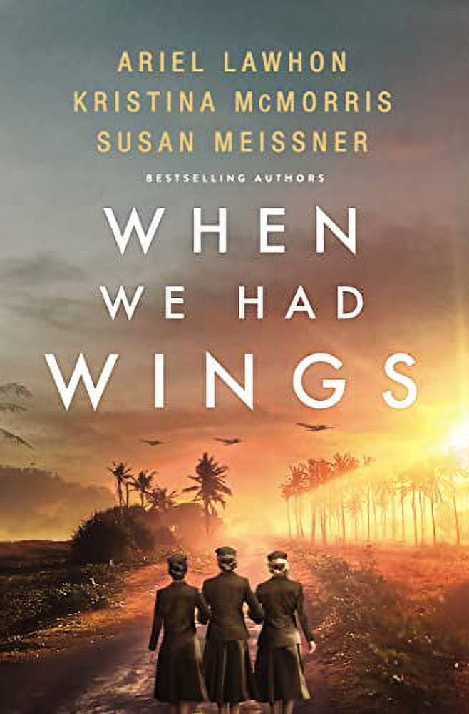 Pre-Owned When We Had Wings: A Story of the Angels of Bataan Hardcover ...