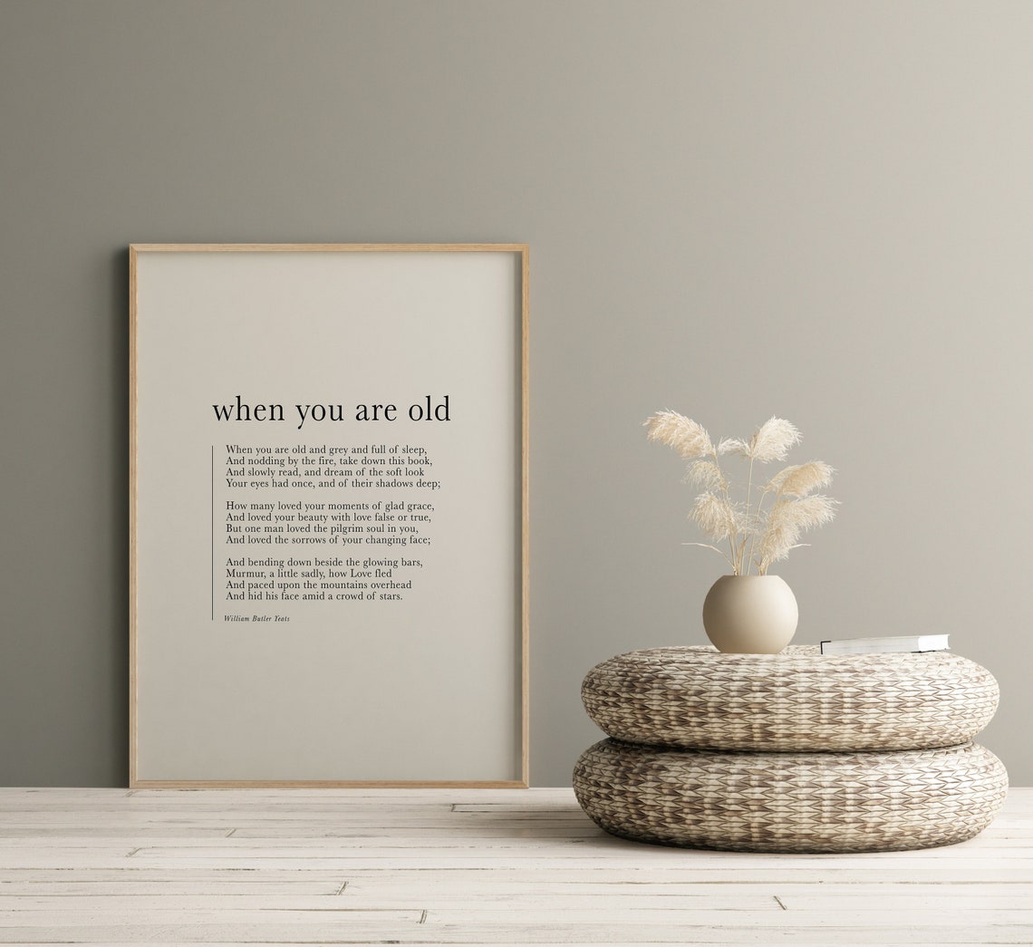 When You Are Old Poem, William Butler Yeats, W.B. Yeats Wedding Gift ...
