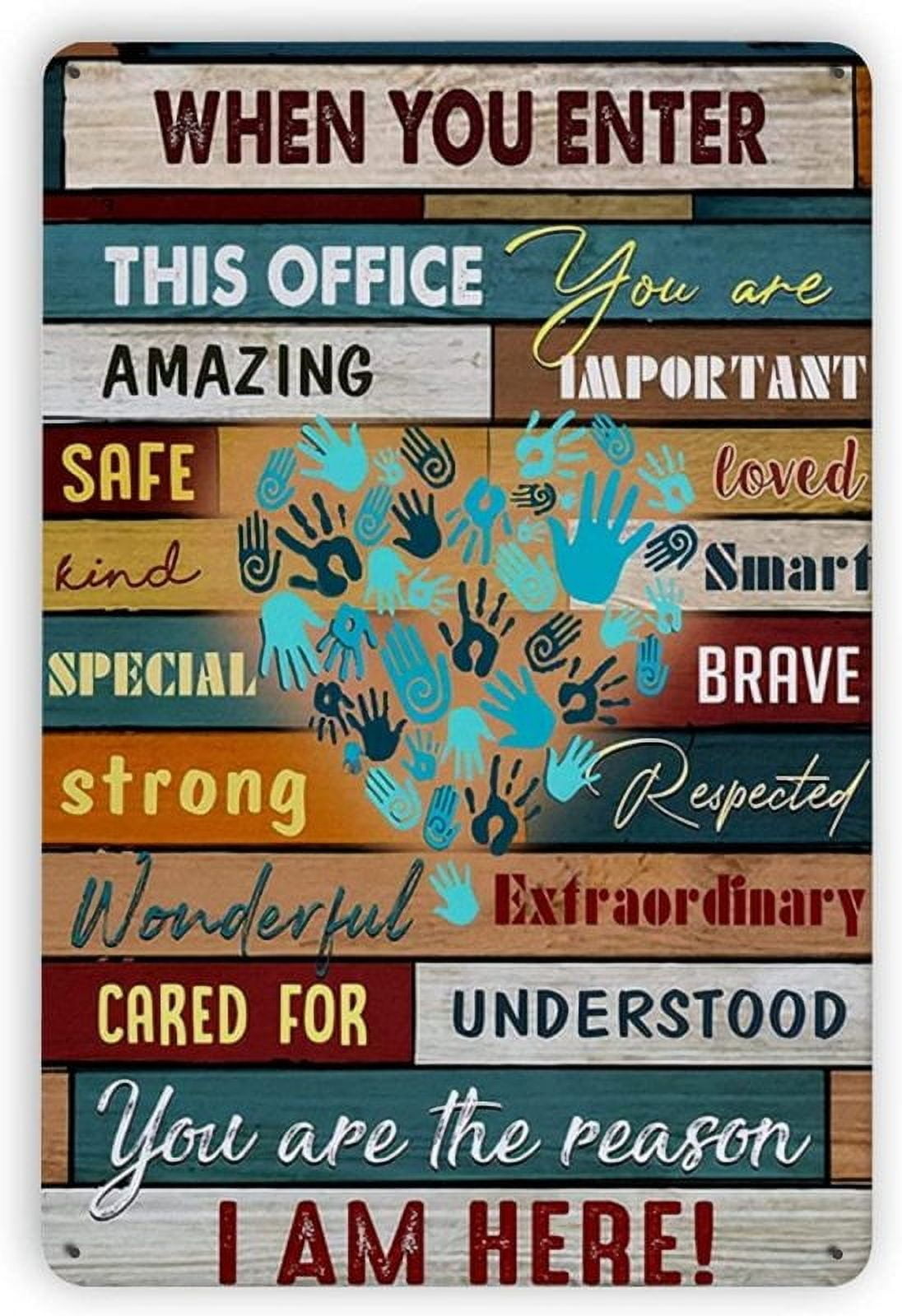 When You Enter This Office You Are Amazing Metal Wall Decor Tin Signs ...
